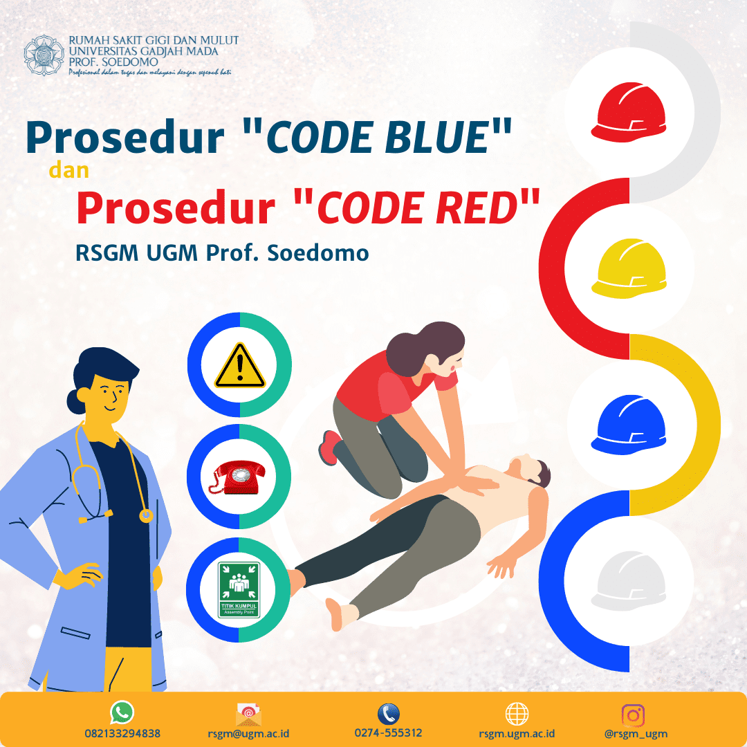 Media Prosedur Code Red And Code Blue RSGM UGM Prof. Soedomo – RSGM UGM ... Media Prosedur Code Red And Code Blue RSGM UGM Prof. Soedomo – RSGM UGM ...