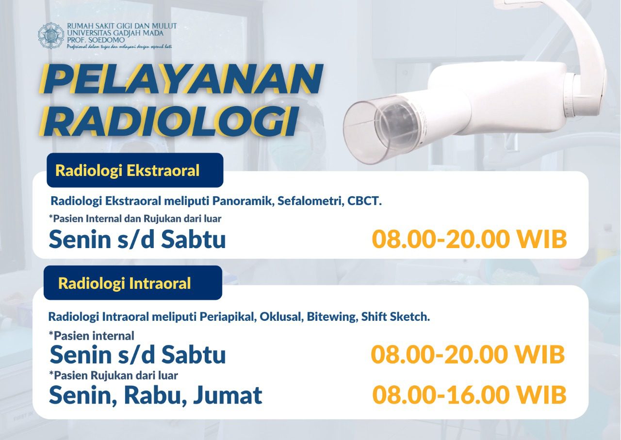 [INFO] UPDATE PELAYANAN RADIOLOGI – RSGM UGM Prof. Soedomo